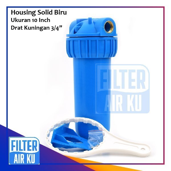 Jual FOR SALE HOUSING FILTER AIR 10" DRAT 3/4 SOLID BIRU / BLUE - DRAT ...
