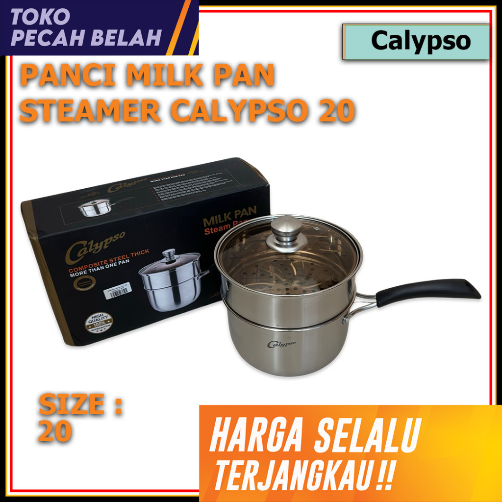 Jual MILK PAN/PANCI STEAM CALYPSO STAINLESS MULTIFUNGSI C-431 | Shopee ...