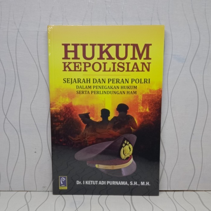 Jual Buku Hukum Kepolisian : Sejarah Dan Peran Polri Dalam Penegakan Hukum | Shopee Indonesia