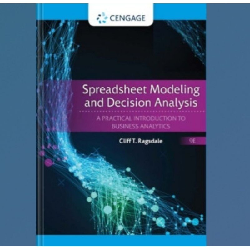 Jual Buku Spreadsheet Modeling and Decision Analysis: A Practical Introduction to Business ...