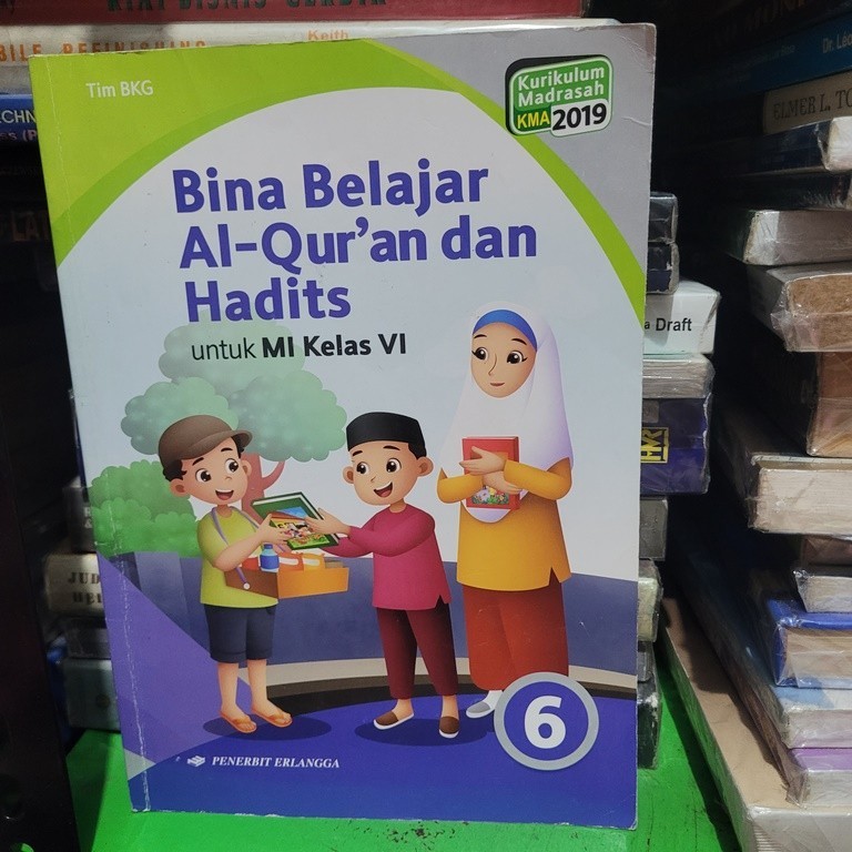 Jual BUKU ERLANGGA KMA 2019 - BINA BELAJAR AL- QURAN DAN HADITS KELAS 6 SD | Shopee Indonesia