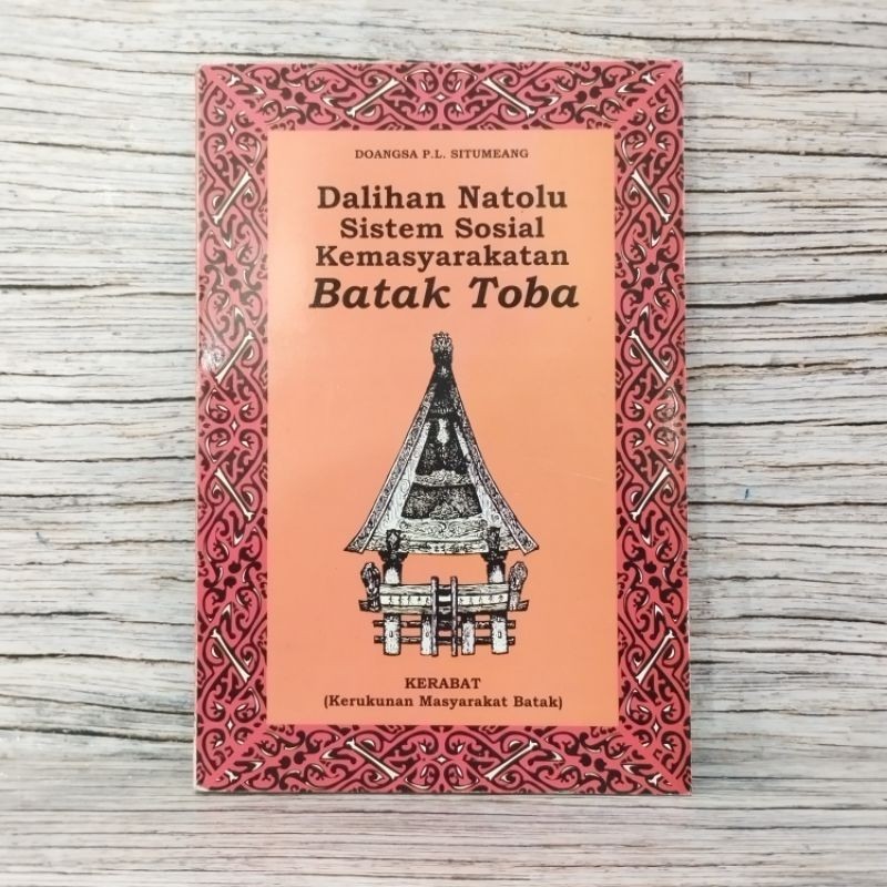 Jual Dalihan Natolu Sistem Sosial Kemasyarakatan Batak Toba Shopee Indonesia 