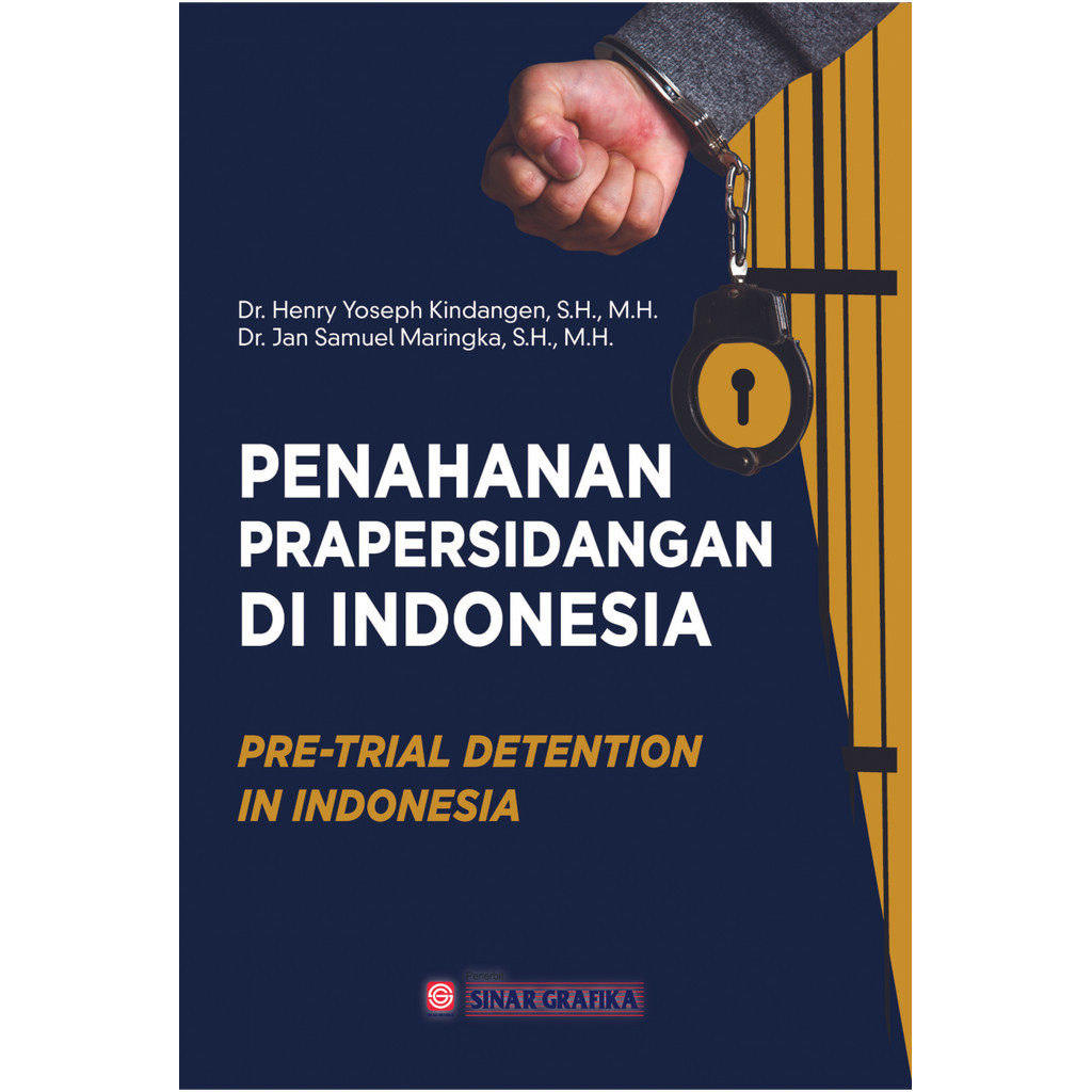 Jual PENAHANAN PRAPERSIDANGAN DI INDONESIA (PRE-TRIAL DETENTION IN ...
