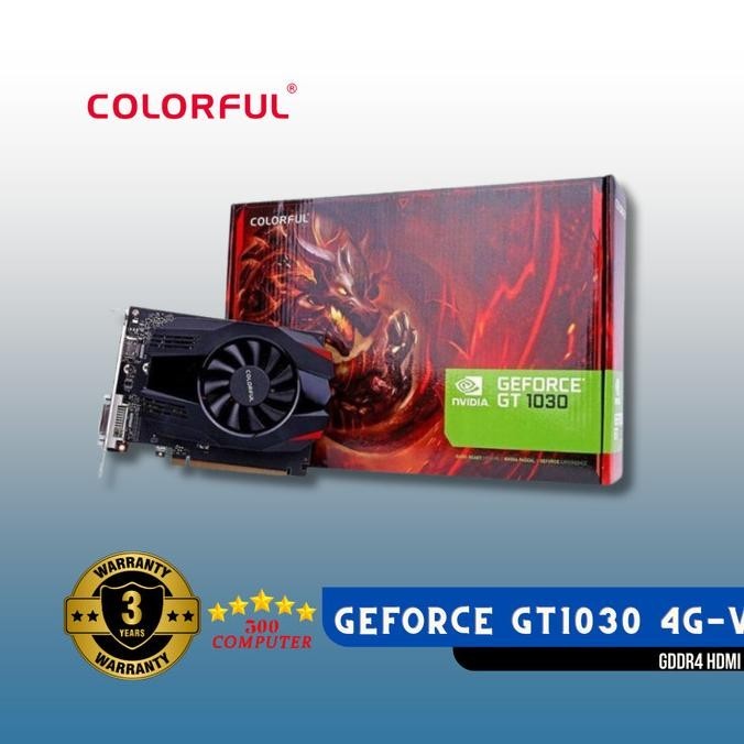 Jual VGA COLORFUL GEFORCE GT1030 4G-V GDDR4 HDMI VGA COLORFUL GT 1030 ...