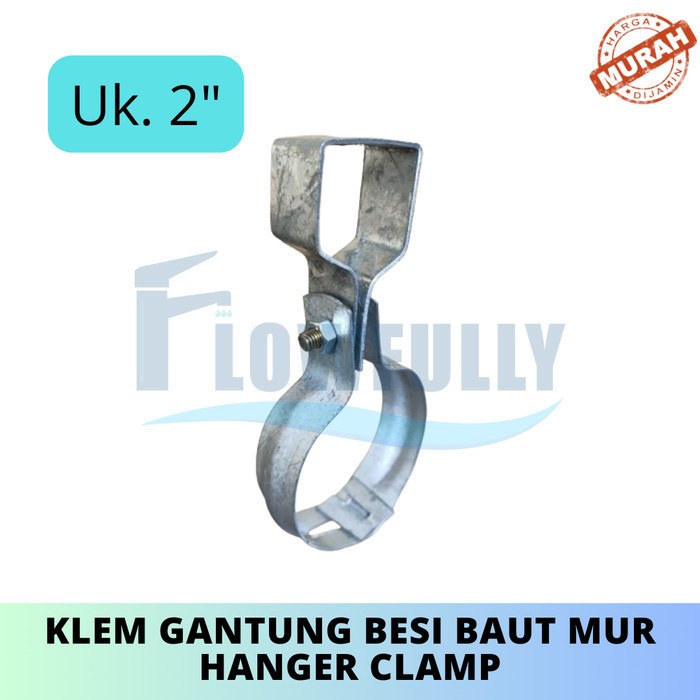 Jual KLEM GANTUNG PIPA 2 INCH BESI ENGSEL HANGER CLAMP CLEM BAUT MUR ...