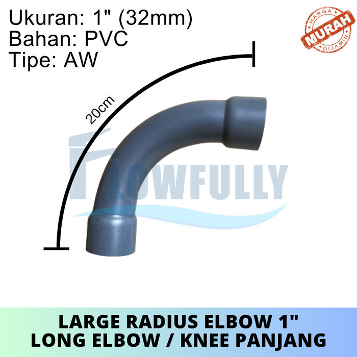 Jual LARGE RADIUS ELBOW AW 1 INCH PVC LONG ELBOW KNEE PANJANG 90 1 DIM | Shopee Indonesia