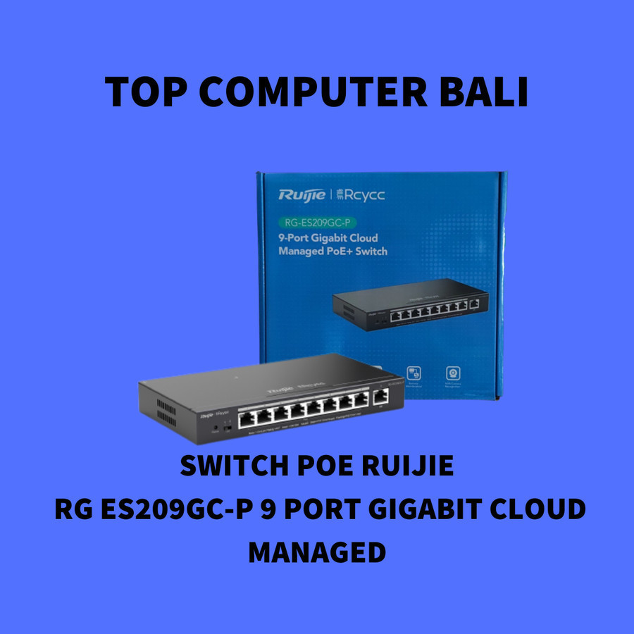 Jual Ruijie RG-ES209GC-P Cloud Managed 9 Port Gigabit PoE+switch 120W ...