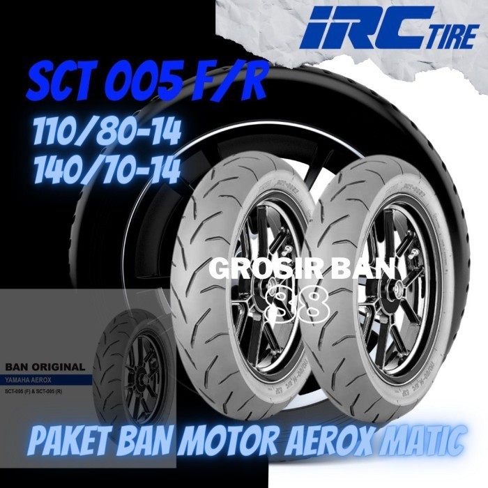 Jual Paket Ban Motor Aerox / Irc Sct-005 110/80 140/70 Ring14 Tubeless ...