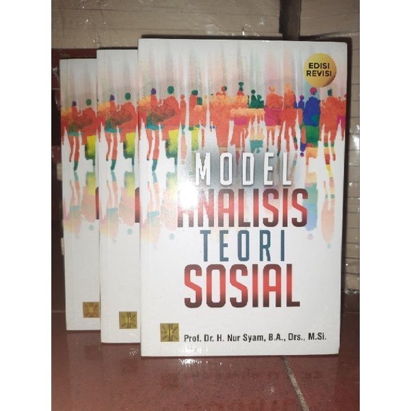 Jual MODEL ANALISIS TEORI SOSIAL Edisi Revisi Prof. Dr. H. Nur Syam, B ...