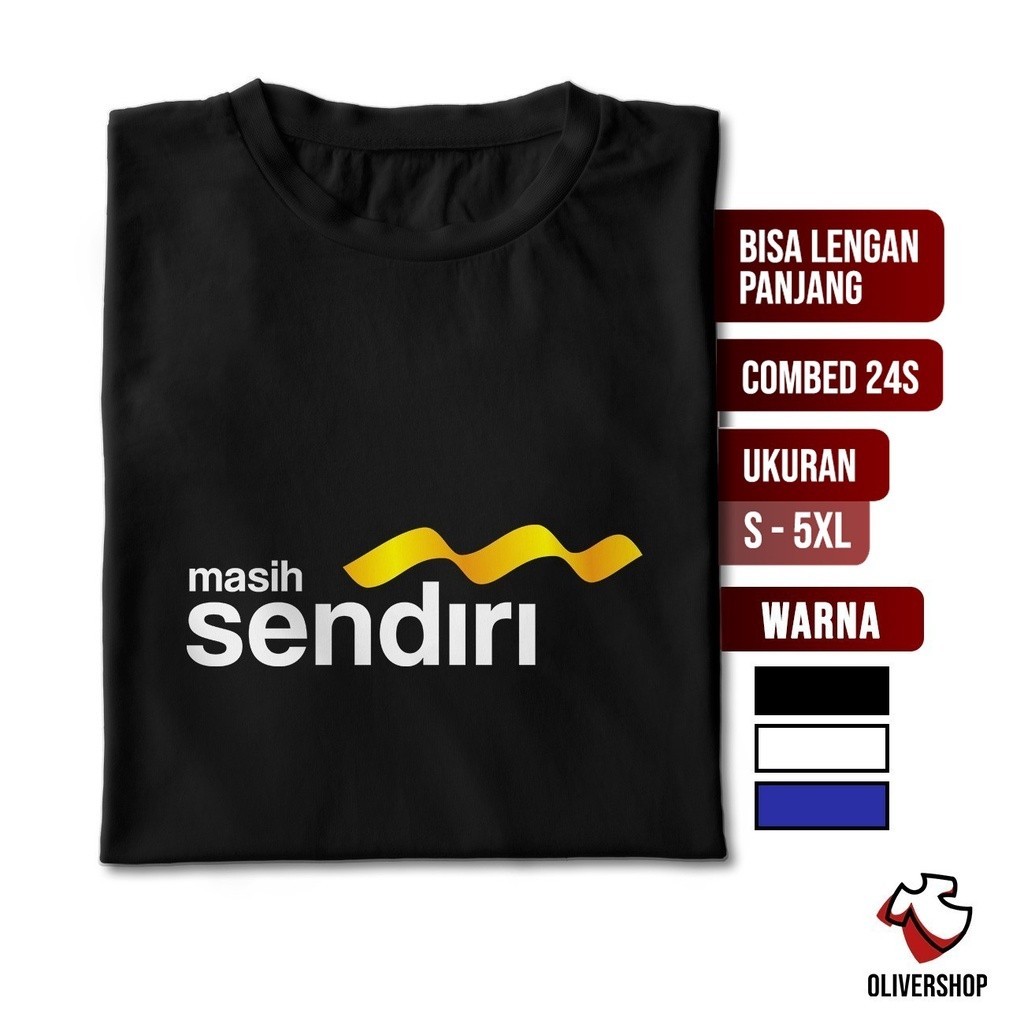 Jual Baju Kaos Plesetan MASIH SENDIRI - parodi merek brand logo kata ...