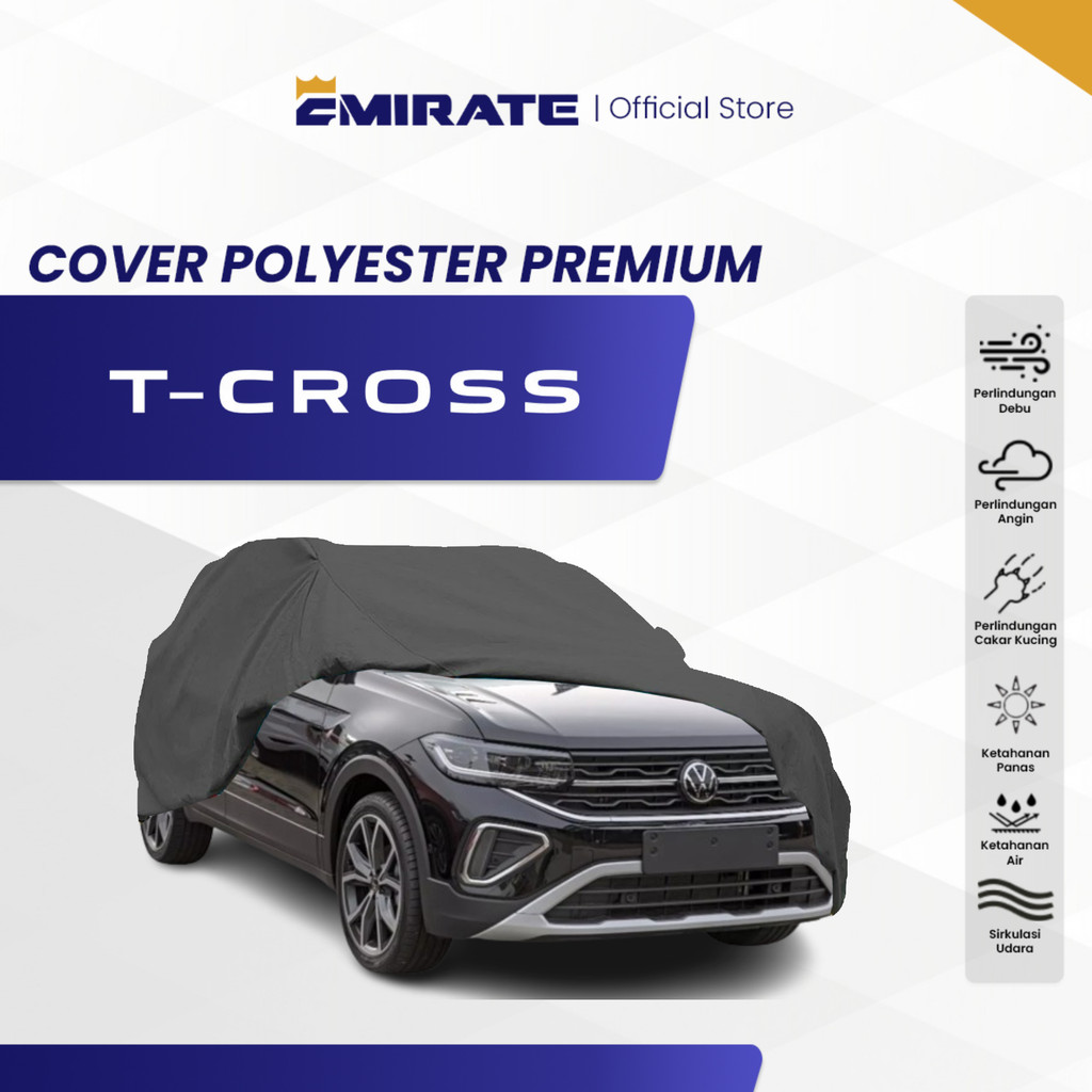 Jual Sarung Mobil / Cover Mobil VW T Cross Polyester Premium Emirate ...