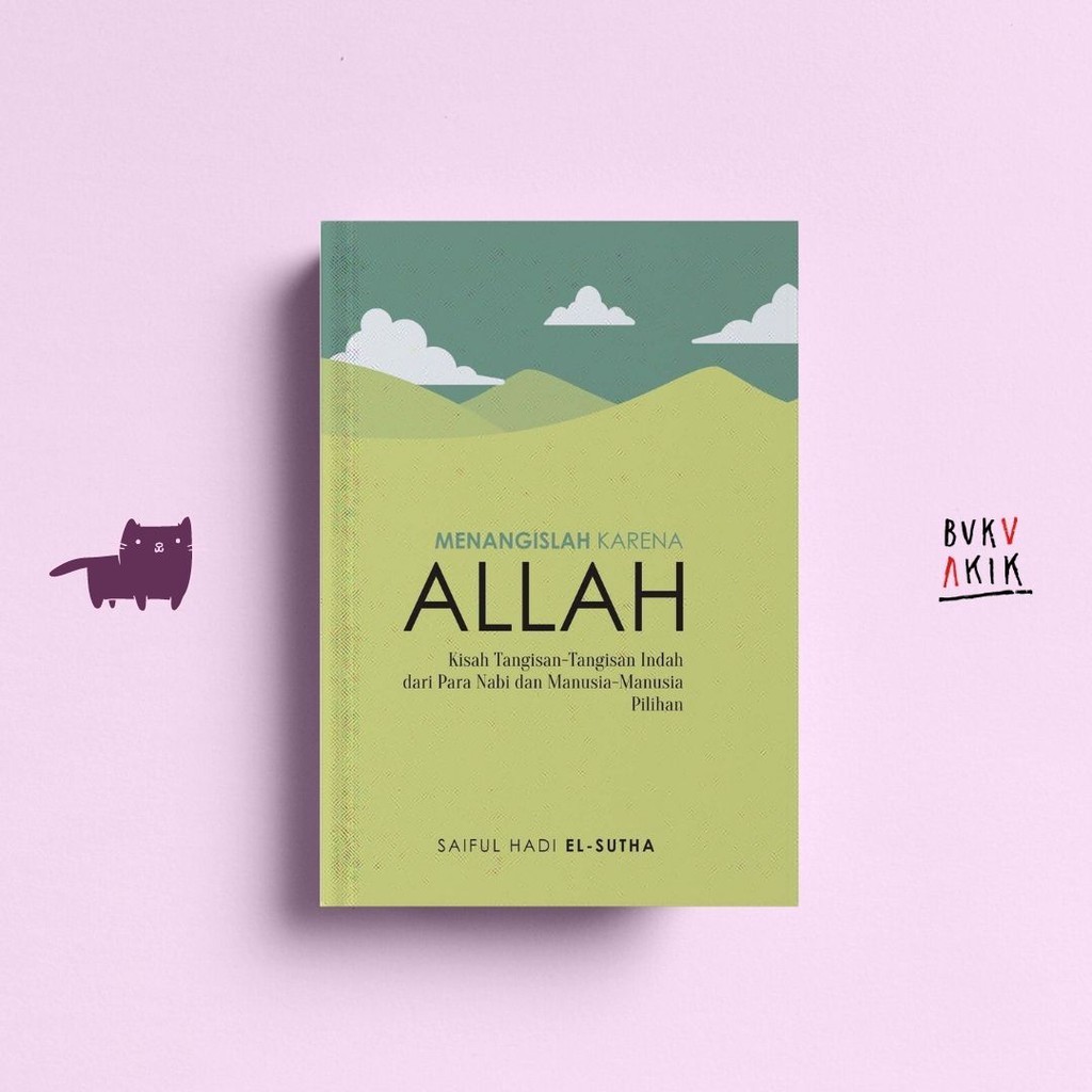 Jual MENANGISLAH KARENA ALLAH - Saiful Hasi El Sutha | Shopee Indonesia