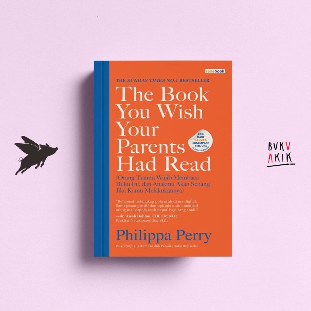 Jual The Book You Wish Your Parents Had Read - PHILIPPA PERRY | Shopee ...