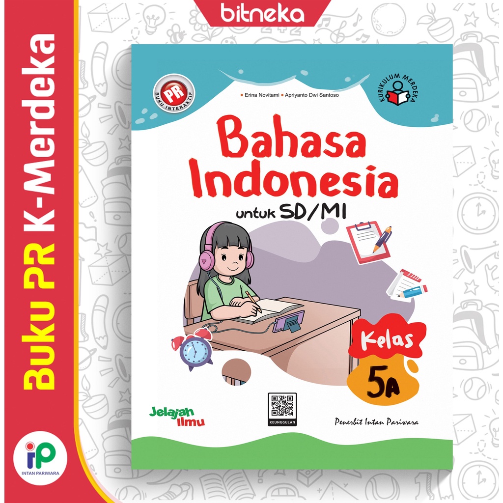 Jual Buku PR Interaktif Bahasa Indonesia 5A SD/MI Kelas 5 Semester 1 - Kurikulum Merdeka - Intan ...