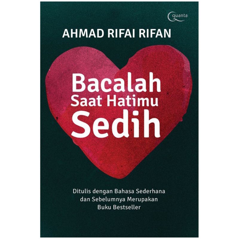 Jual Bacalah Saat Hatimu Sedih : Sebuah Buku Motivasi Isla Karya Ahmad Rifai Rifan | Shopee ...
