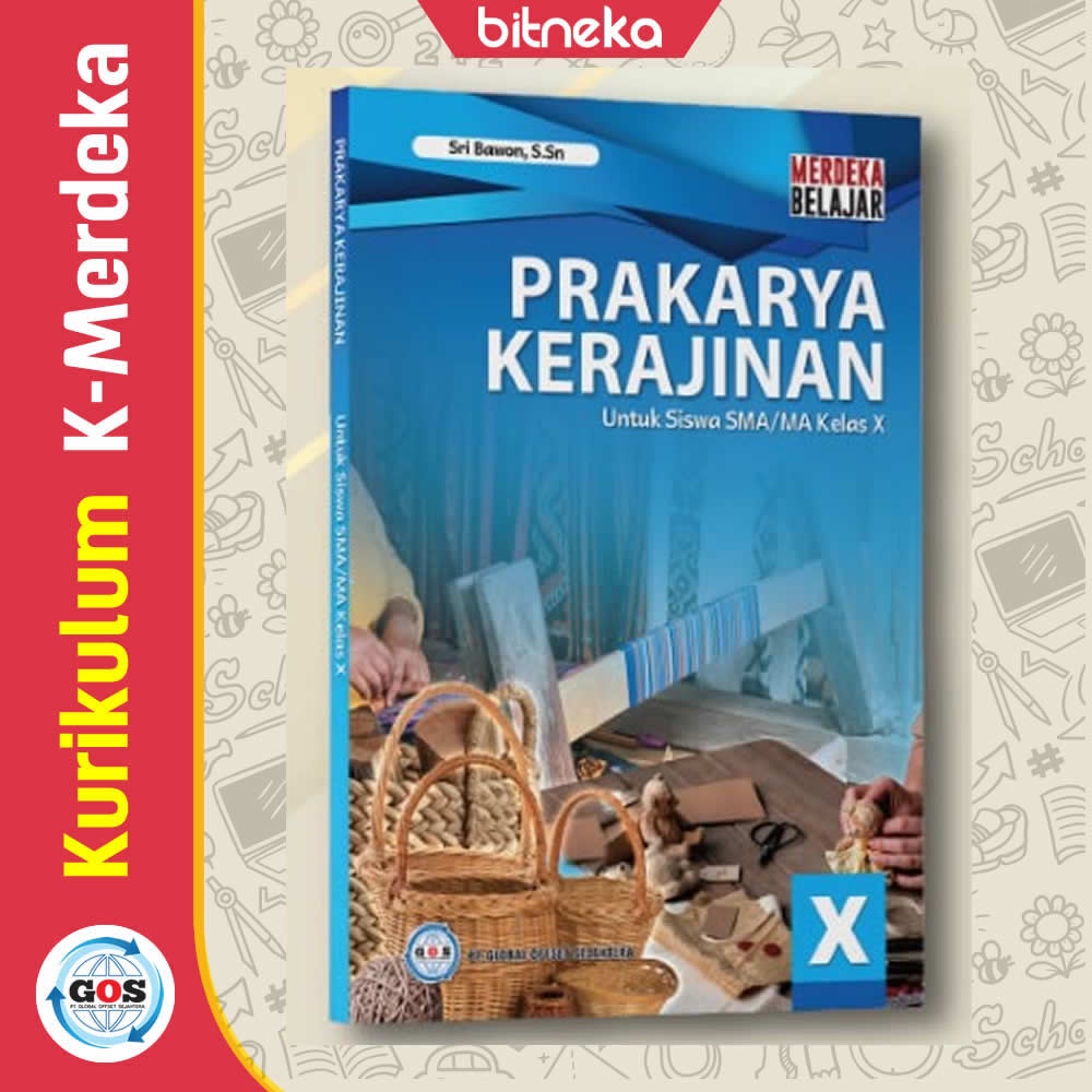 Jual Buku Siswa Prakarya Kerajinan SMA/MA Kelas 10 Kurikulum Merdeka - GOS | Shopee Indonesia