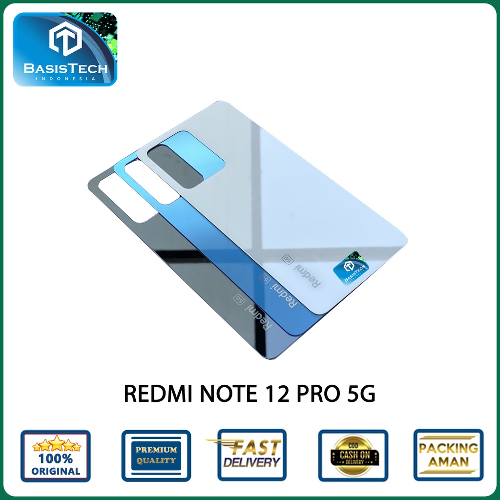 Jual BACKDOOR XIAOMI REDMI NOTE 12 PRO 5G ORIGINAL QUALITY | Shopee ...