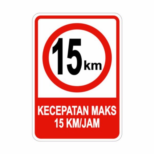 Jual Rambu - Rambu Lalu Lintas Batas Kecepatan 15 Km/Jam | Shopee Indonesia