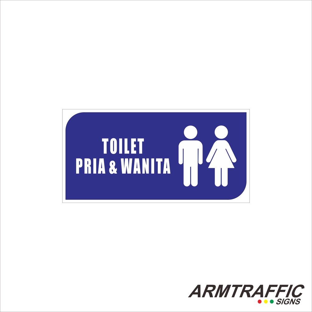 Jual SIGN TANDA ARAH PETUNJUK RAMBU TOILET PRIA & WANITA 15 X 30 CM ...