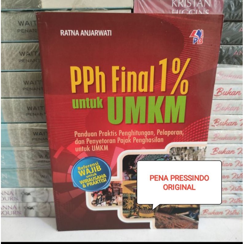 Jual BUKU PPH FINAL 1% UNTUK UMKM PANDUAN PRAKTIS PENGHITUNGAN DAN PENYETORAN PAJAK PENGHASILAN ...