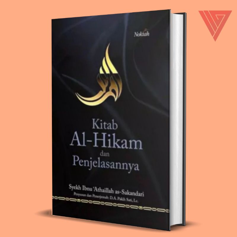 Jual Iyig - Kitab Al-Hikam Dan Penjelasannya - Syekh Ibnu Athaillah As ...