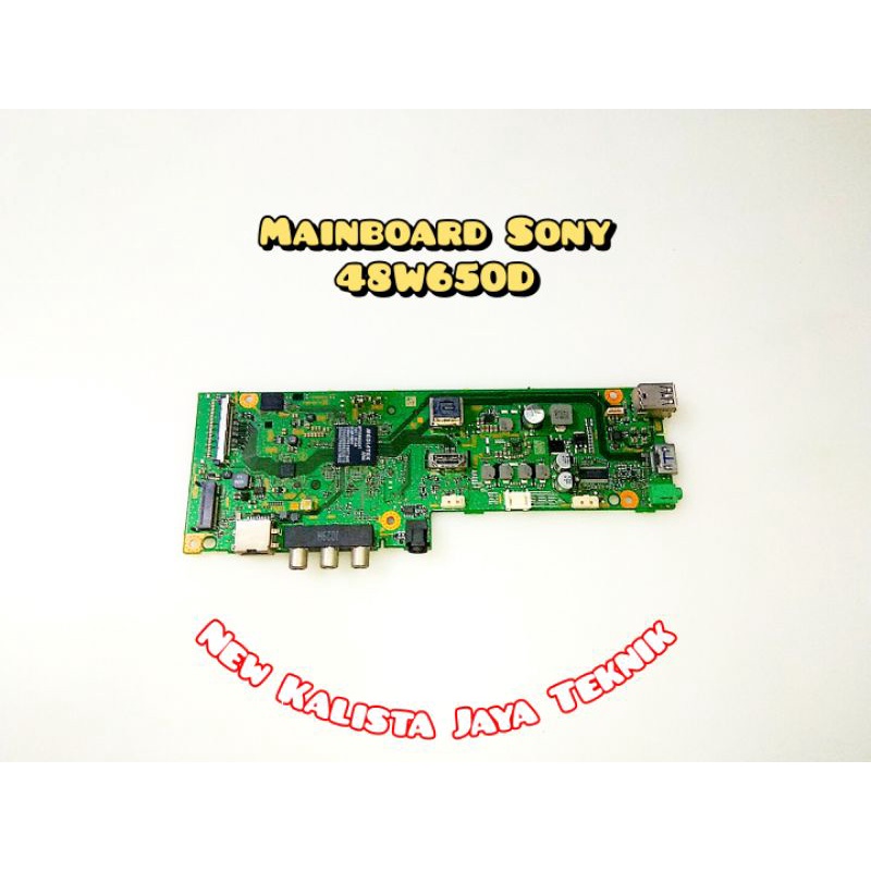Jual MAINBOARD SONY 48W650D MB SONY 48W650 MOTHERBOARD 48W650D ...