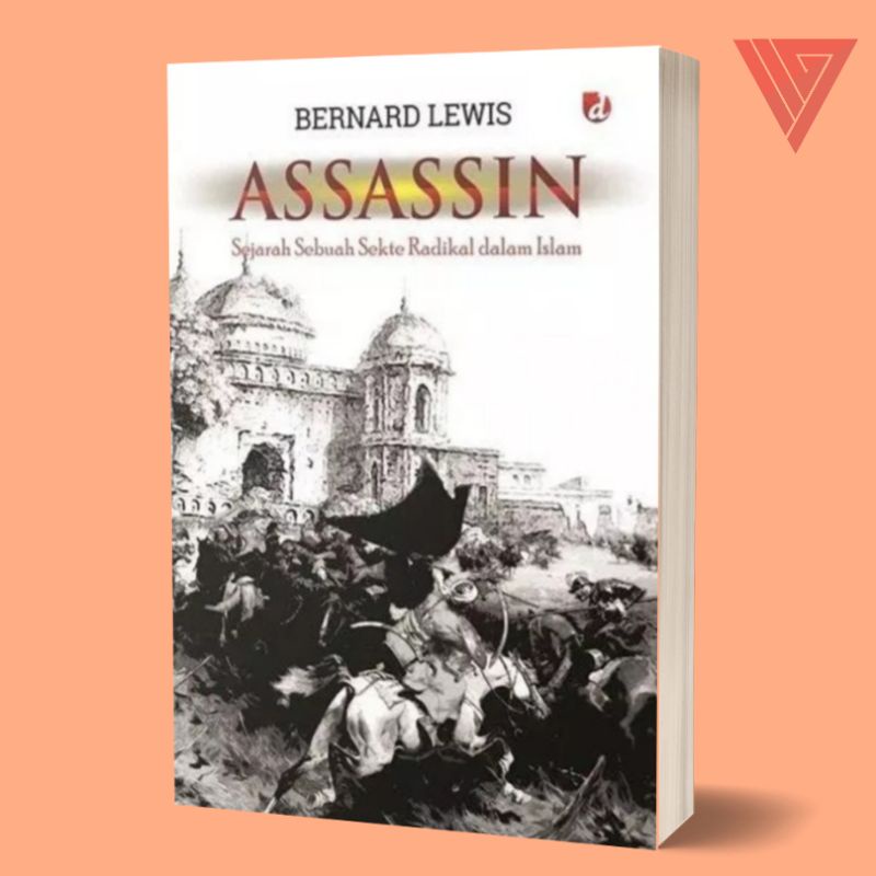 Jual Iyig - Buku Assassin Sejarah Sebuah Sekte Radikal Dalam Islam/Buku ...
