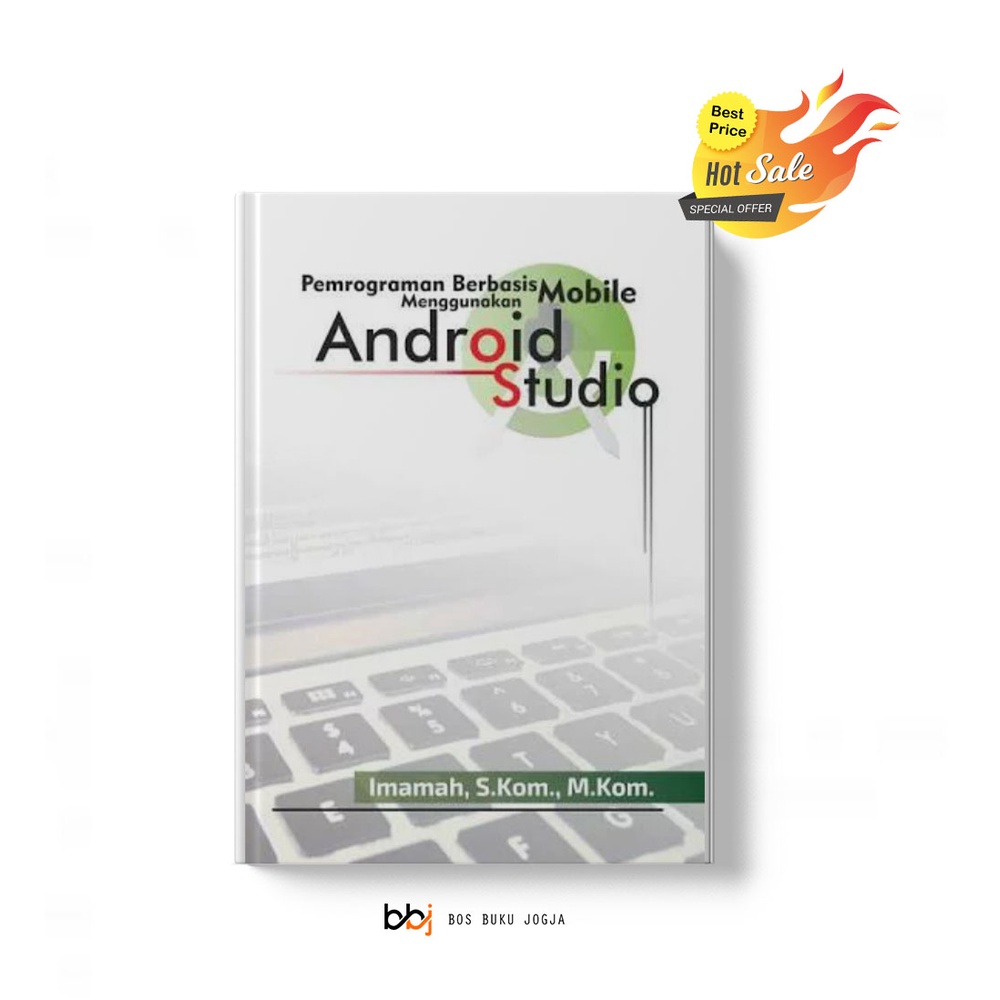Jual Buku Pemrograman Berbasis Mobile Menggunakan Android Studio ... Jual Buku Pemrograman Berbasis Mobile Menggunakan Android Studio ...