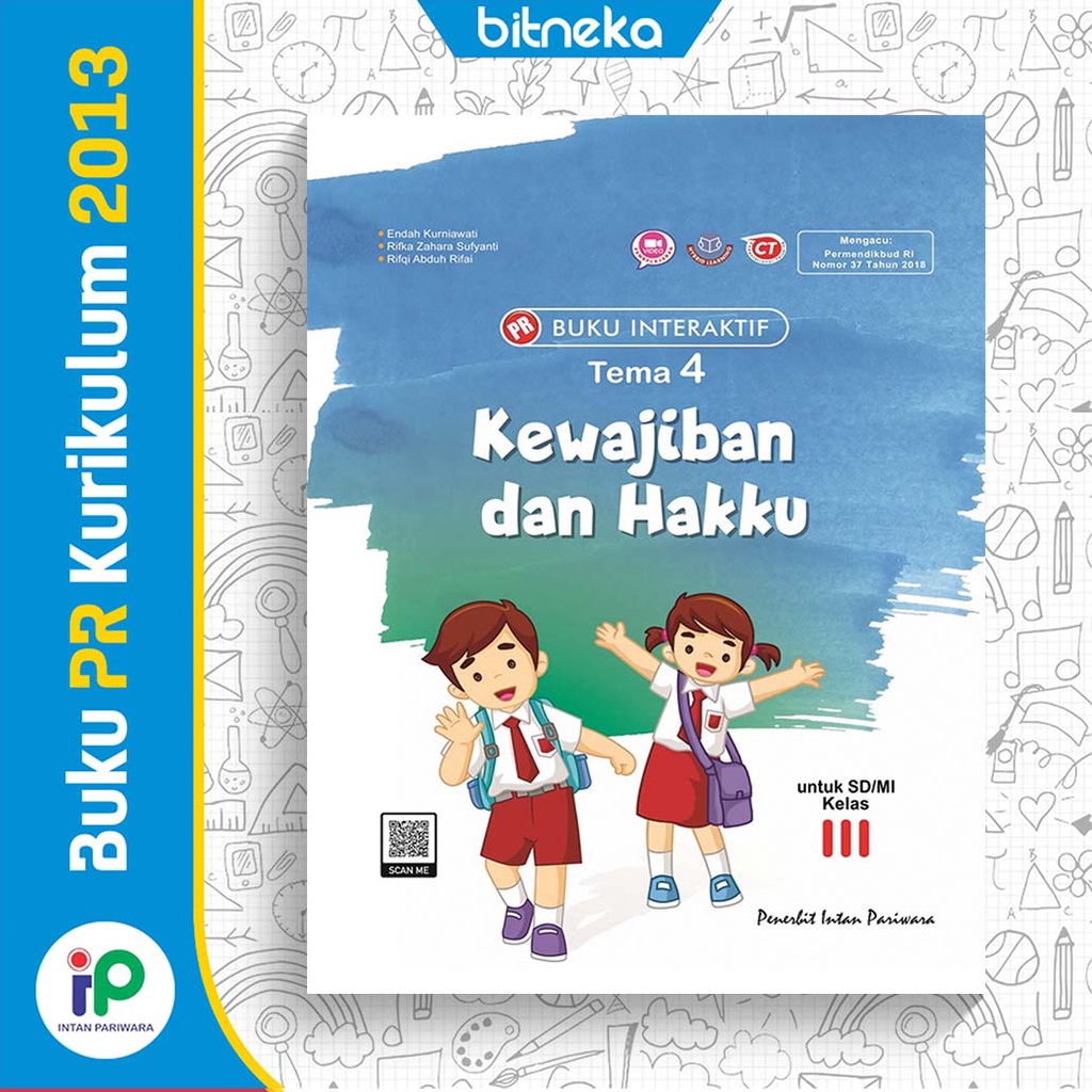 Jual Buku PR Interaktif Kelas 3 Tema 4 (2021-2022) : Kewajiban dan Hakku - Intan Pariwara ...