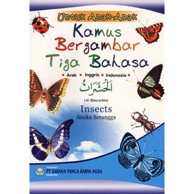 Jual Kamus Bergambar Tiga Bahasa Arab : Insects (Aneka Serangga)-(Kamus ...