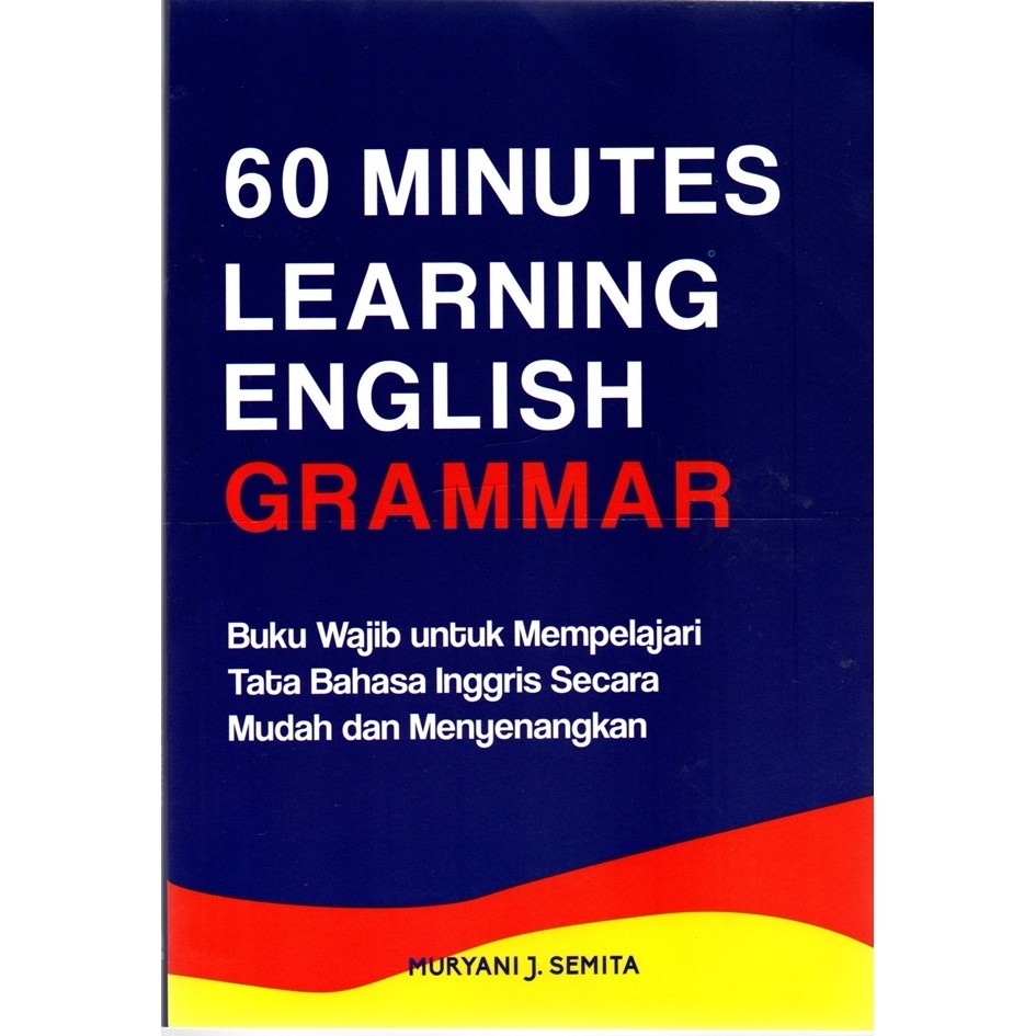 Jual 60 Minutes Learning English Grammar : Buku Wajib Untuk Mempe ...