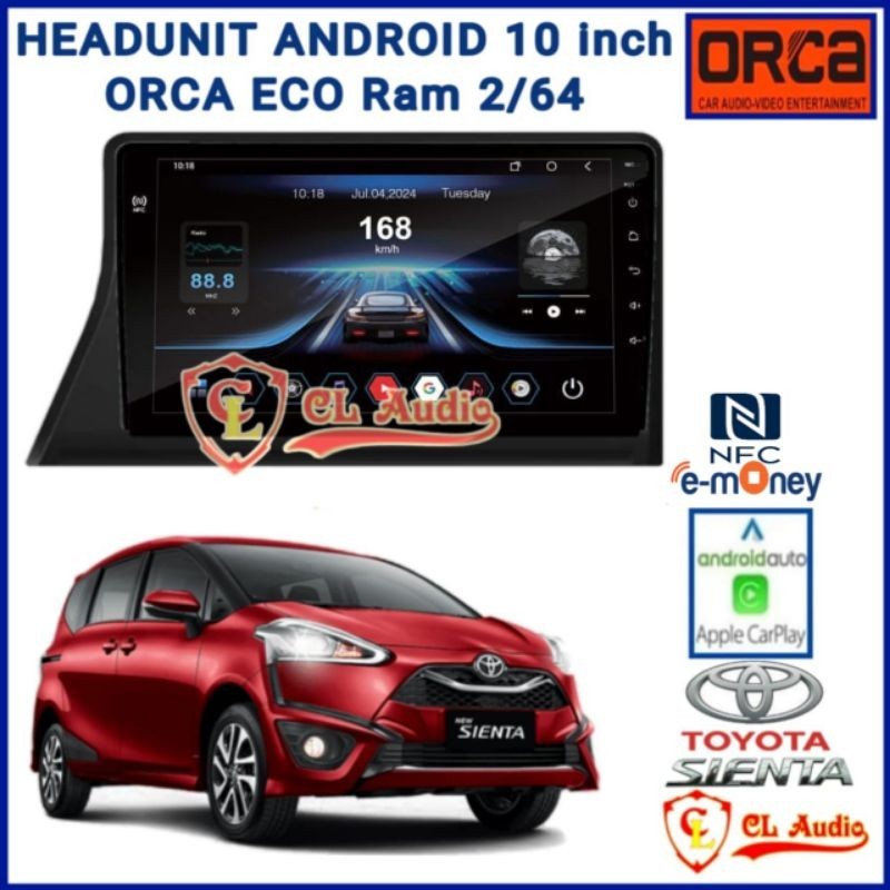 Jual Head Unit Android Orca Eco 10 Inch Toyota Sienta Ram 2/64GB ...