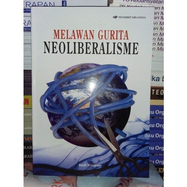 Jual Buku Original Melawan Gurita Neoliberalisme - Budi Prasodjo ...