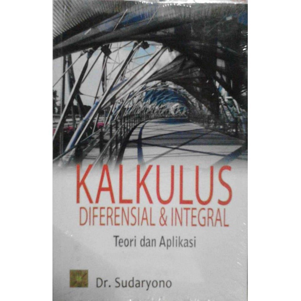 Jual Kalkulus Diferensial & Integral: Teori dan Aplikasi | Shopee Indonesia