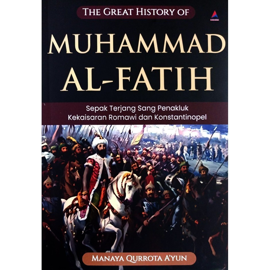 Jual The Great History of Muhammad Al-Fatih | Shopee Indonesia