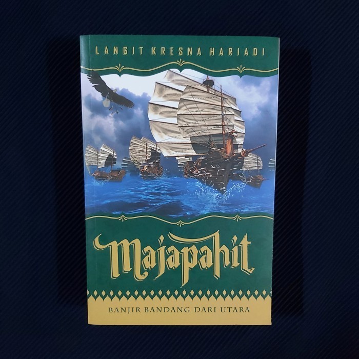 Jual MAJAPAHIT - BANJIR BANDANG DARI UTARA / LANGIT KRESNA HARIADI | Shopee Indonesia