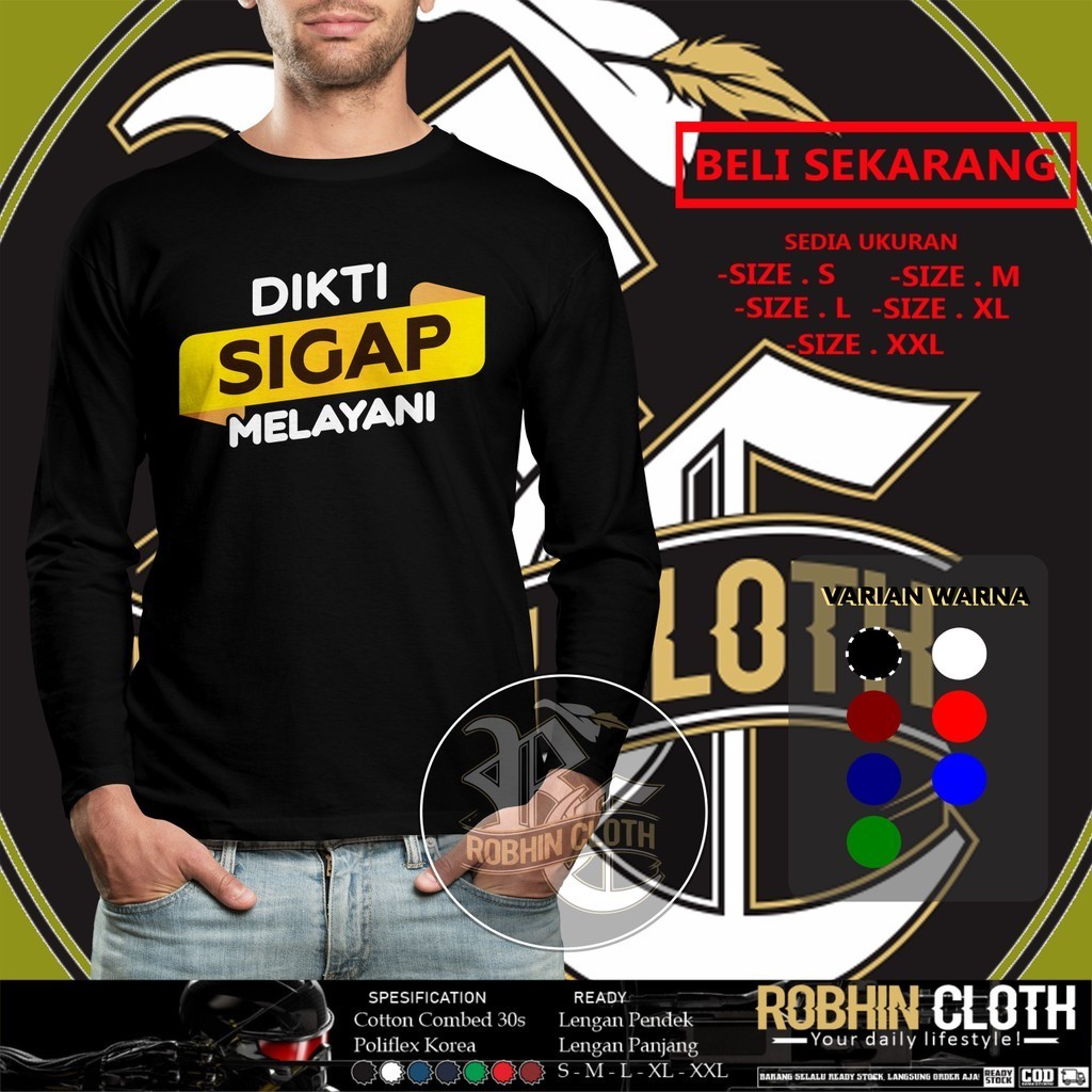 Jual Kaos Baju Dikti Sigap Melayani Logo Lengan Panjang DB Kaos Distro ...