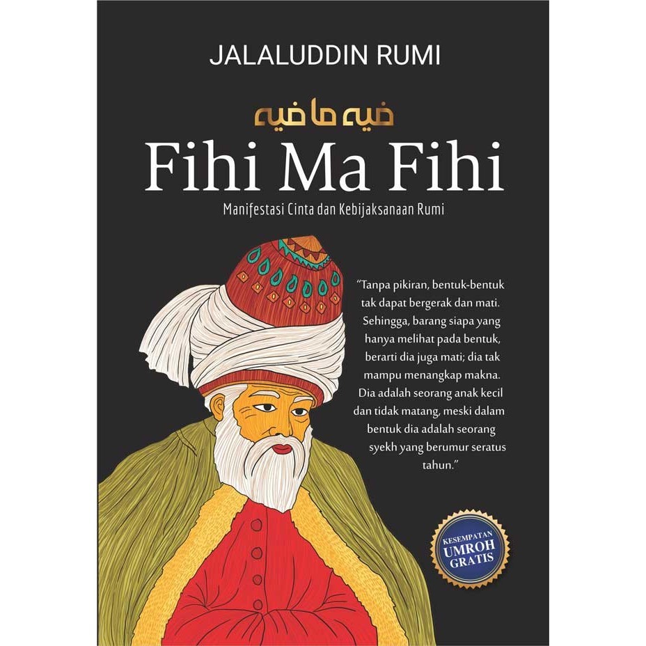 Jual Fihi Ma Fihi - Manifestasi Cinta dan Kebijakan Rumi | Shopee Indonesia