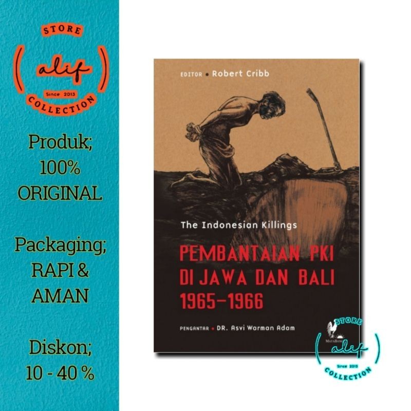 Jual The Indonesian Killings PEMBANTAIAN PKI DI JAWA DAN BALI 1965-1966 - Editor: Robert Cribb ...