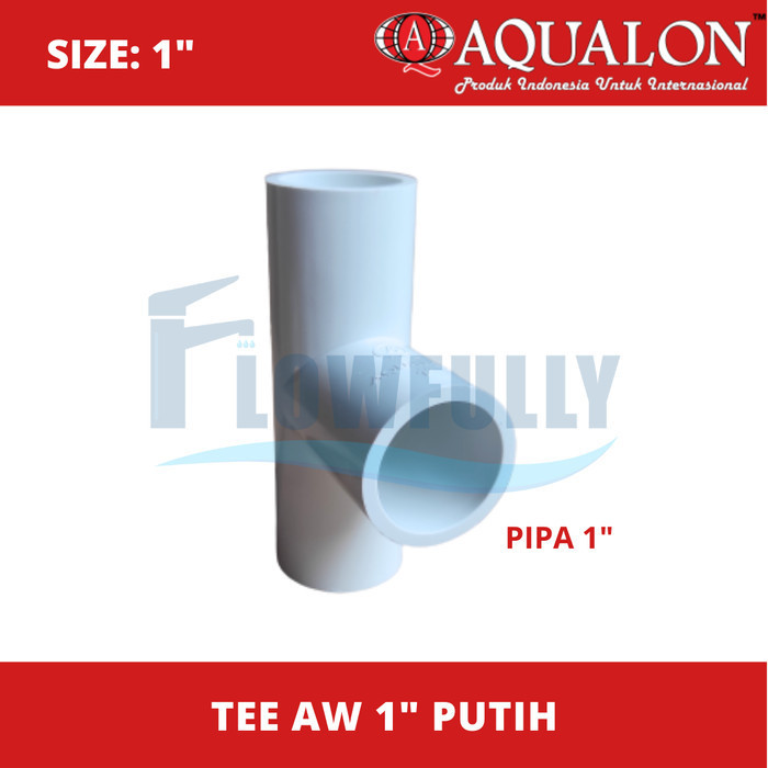 Jual TEE AW 1 INCH PVC PUTIH AQUALON T TS TEBAL 1" 1 DIM | Shopee Indonesia