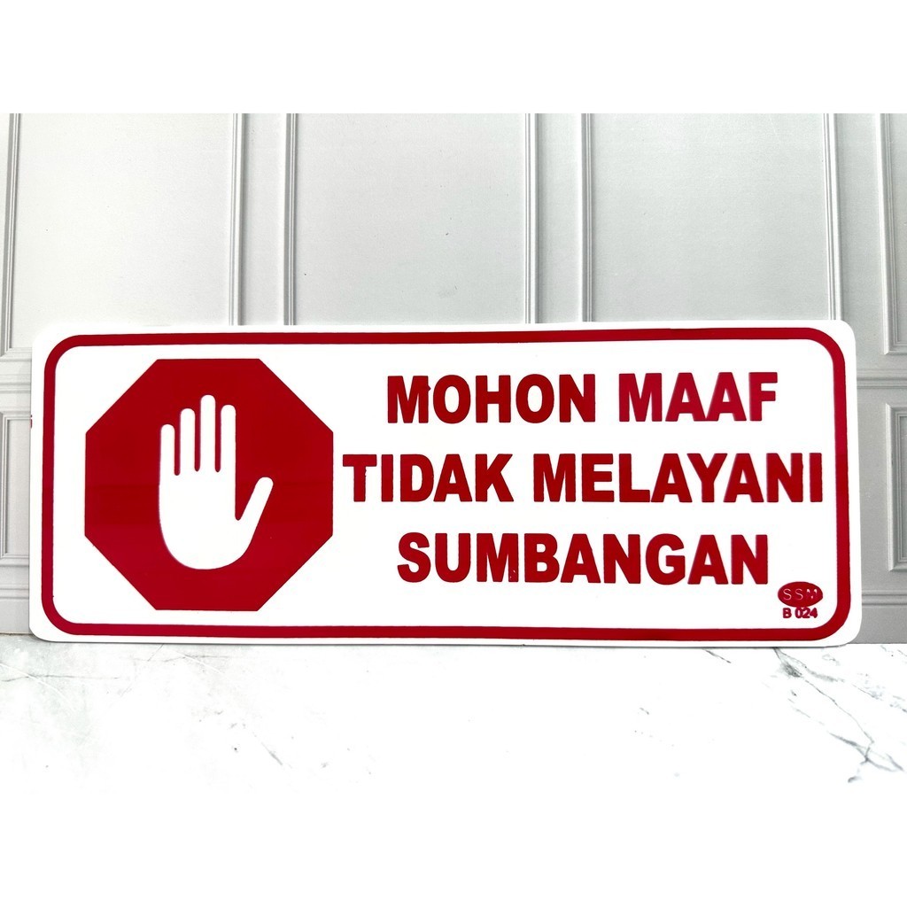 Jual Sign Board Akrilik BESAR MOHON MAAF TIDAK MELAYANI SUMBANGAN ...