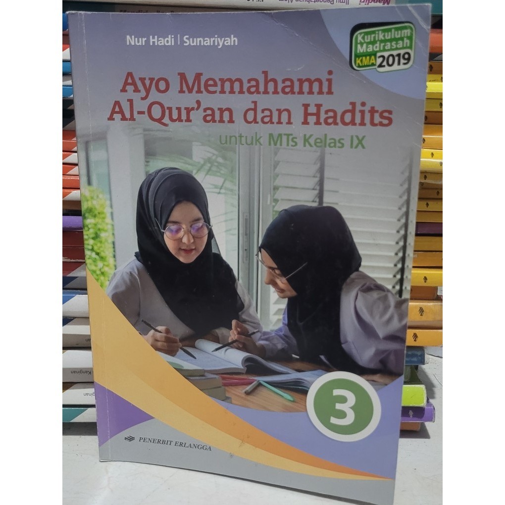 Jual BUKU BEKAS AYO MEMAHAMI AL-QUR'AN DAN HADIS KELAS 3 MTS ERLANGGA | Shopee Indonesia