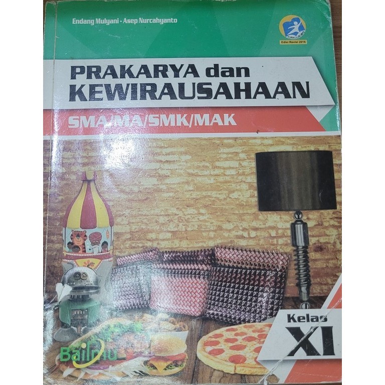 Jual BUKU BEKAS PRAKARYA DAN KEWIRAUSAHAAN KELAS 2 SMA BAILMU | Shopee Indonesia