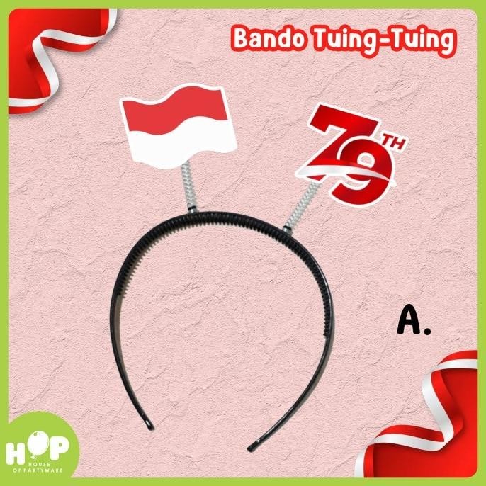 Jual *#*#*#] BANDO TUING TUING 17 Agustus / HUT RI 79 / Bando Merah ...