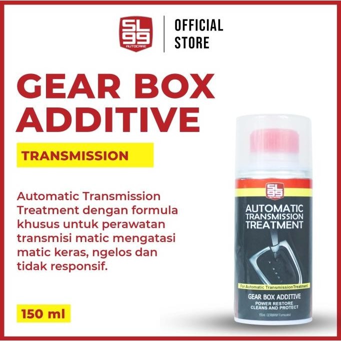 Jual SL99 GEAR BOX ADDITIVE 150ML CAIRAN ADITIF PELUMAS TRANSMISI MATIC ORIGINAL DAN TERPERCAYA ...