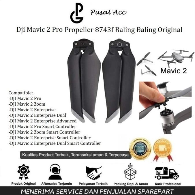 Jual DJI MAVIC 2 PRO - 2 ZOOM PROPELLER 8743F - DJI MAVIC 2 BALING ...