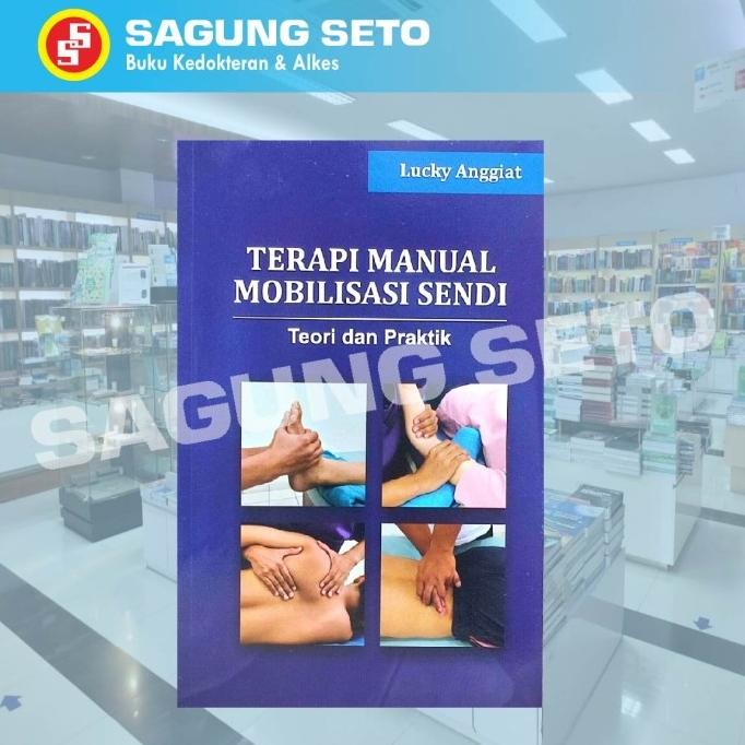 Jual Sale!! Terapi Manual Mobilisasi Sendi Teori Dan Praktik - Lucky ...