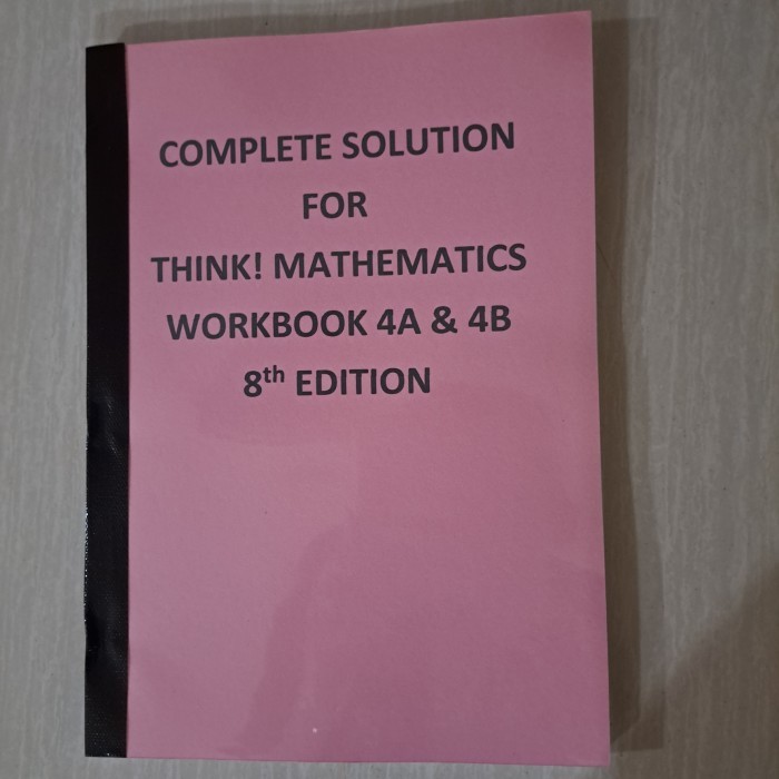 Jual Jual Solution For Think! Mathematics Workbook 4A & 4B | Shopee ... Jual Jual Solution For Think! Mathematics Workbook 4A & 4B | Shopee ...