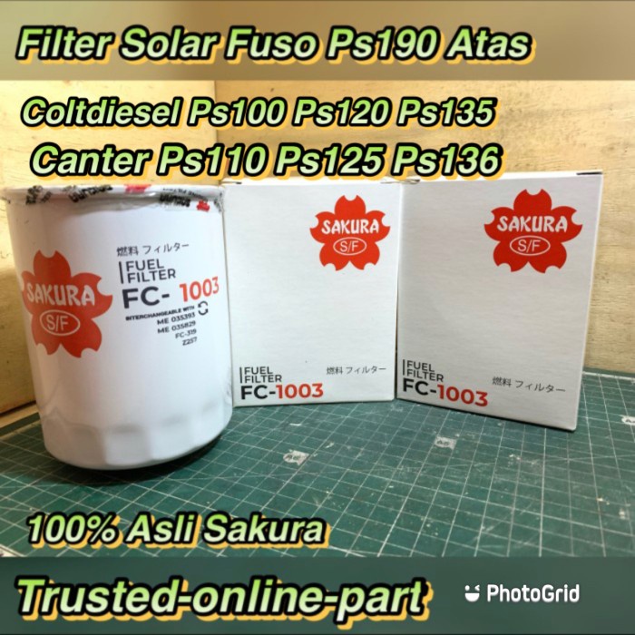 Jual Filter Solar Atas Coltdiesel Ps / Canter / Fuso Sakura FC1003 best ...
