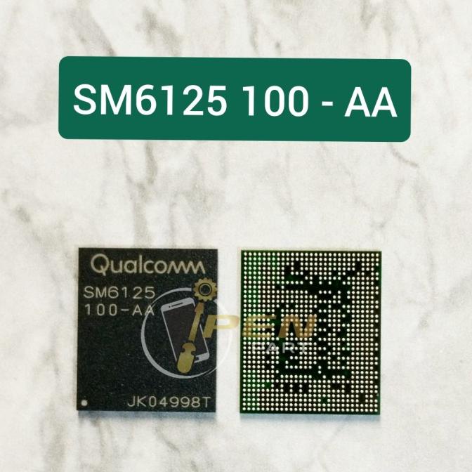 Jual Ic Cpu Sm6125 100-Aa Original New Tested | Shopee Indonesia Jual Ic Cpu Sm6125 100-Aa Original New Tested | Shopee Indonesia